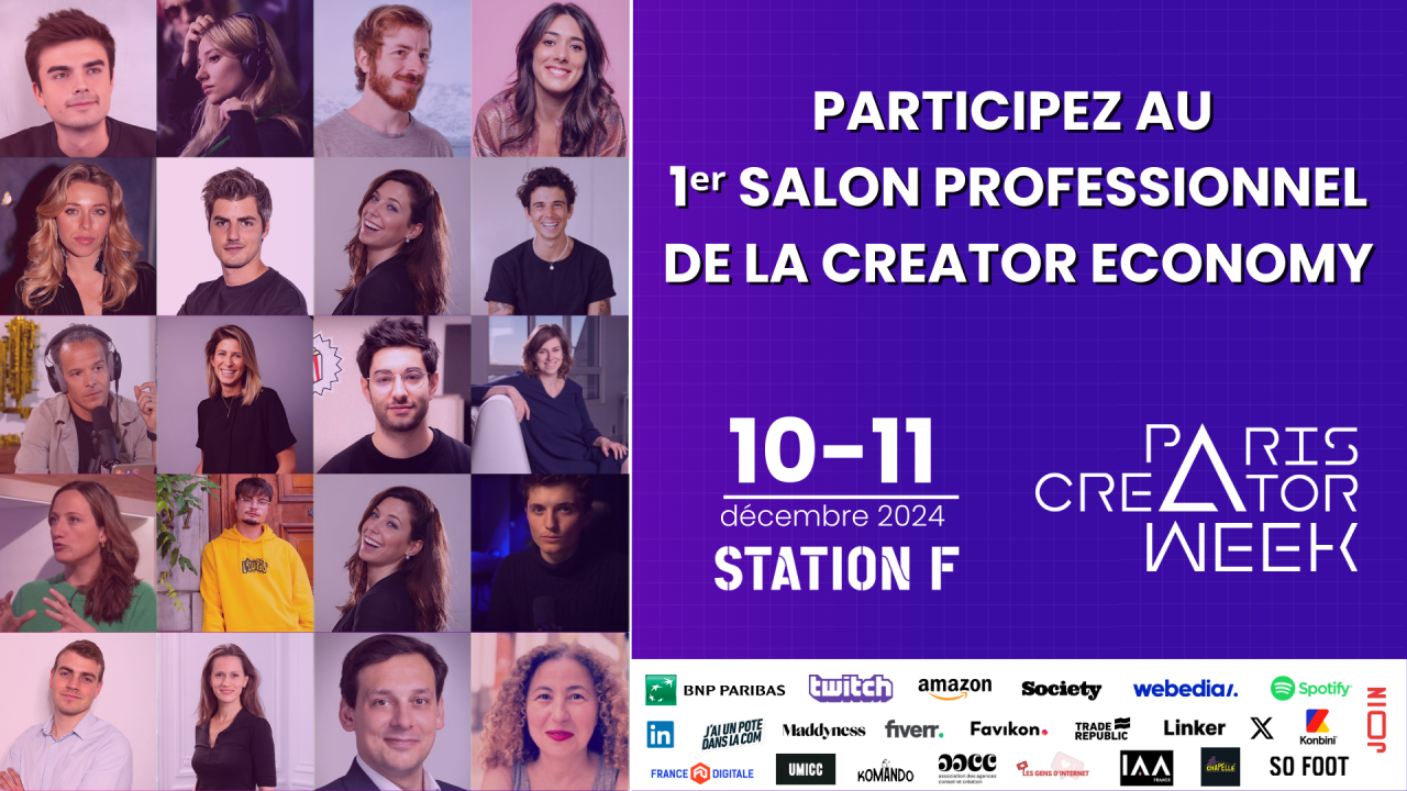 10.12.2024 & 11.12.2024 - L’ARPP partenaire du salon Paris Creator Week ...